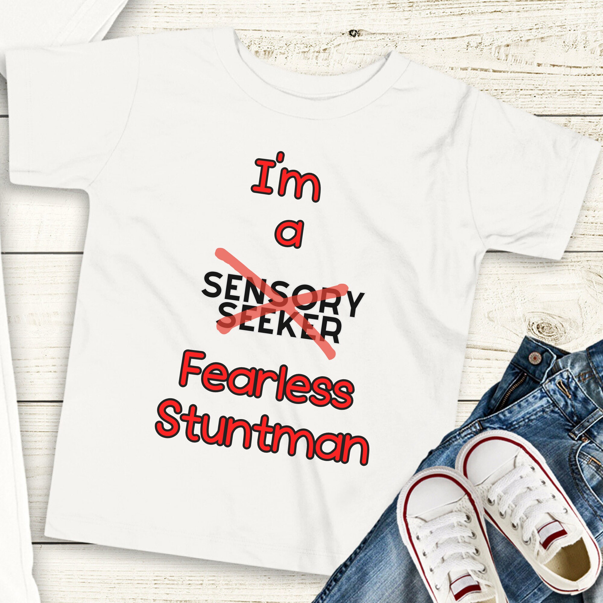 Sensory Seeker Fearless Stuntman Kids Cotton Tee Autism SPD Stimming ...