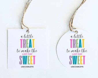 Editable Sweet Last Day of School Tag Sweet Summer End of Year Teacher ...