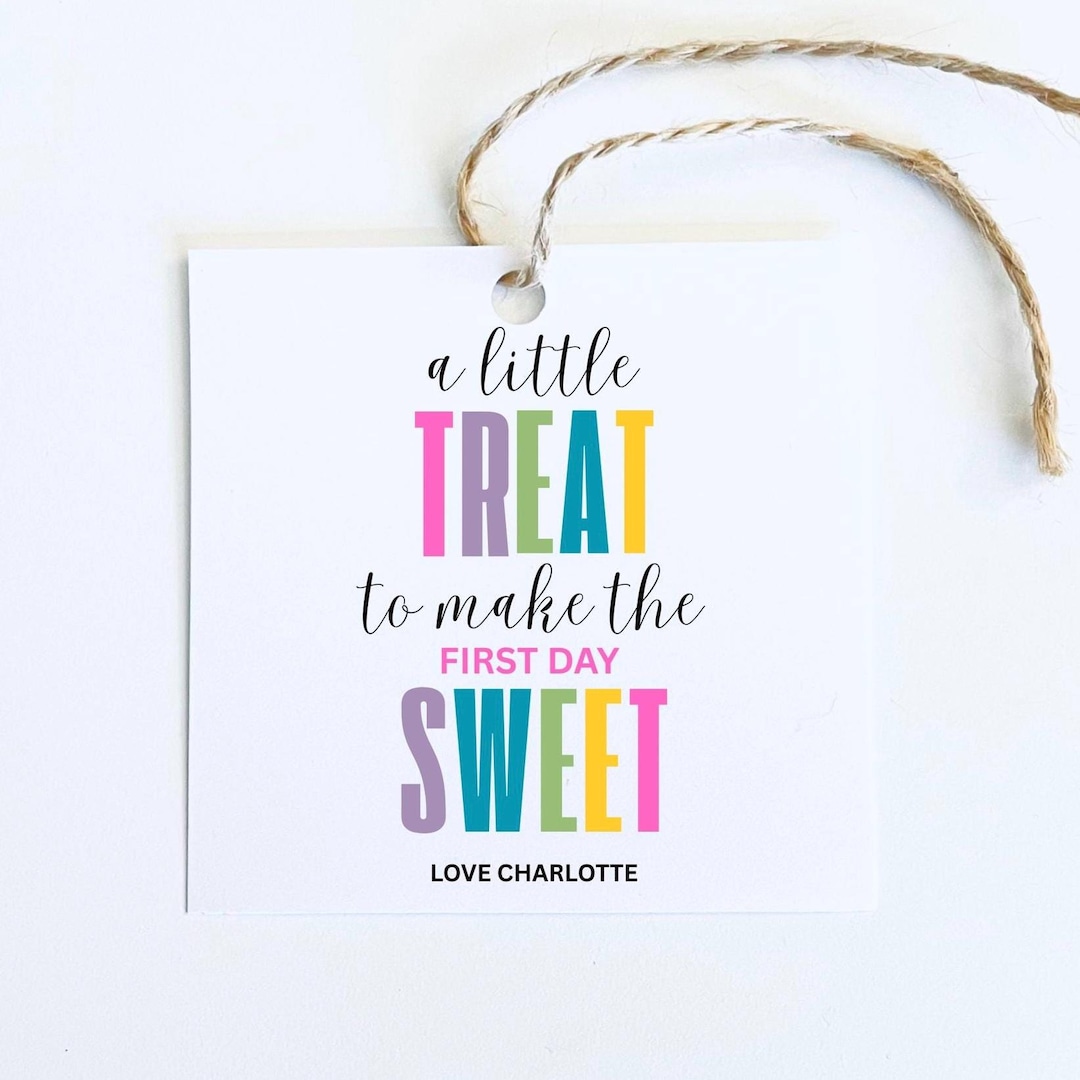 Editable Back to School Teacher Gift Tag Sweet First Day of School Gift ...