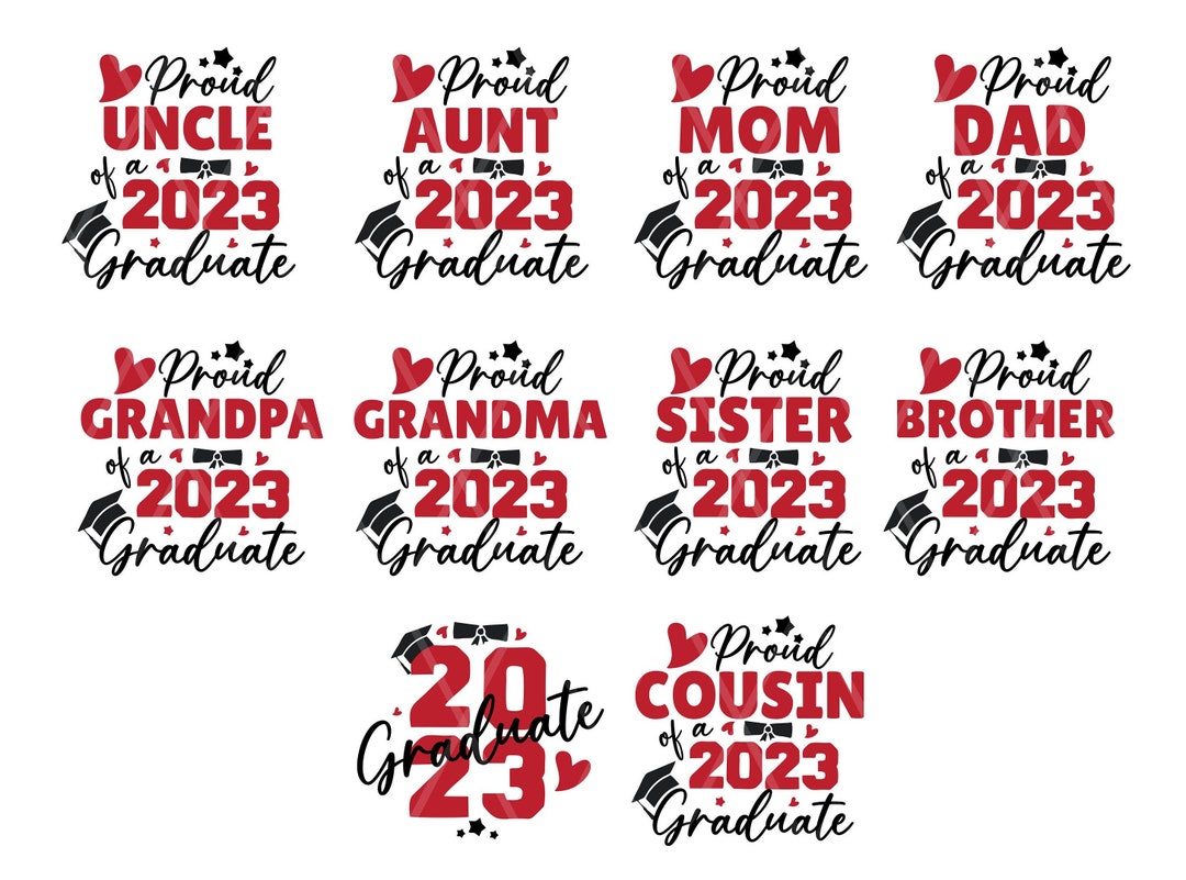 GRADUATION 2023 Bundle SVG, Proud Family Graduate Svg Cricut Silhouette ...