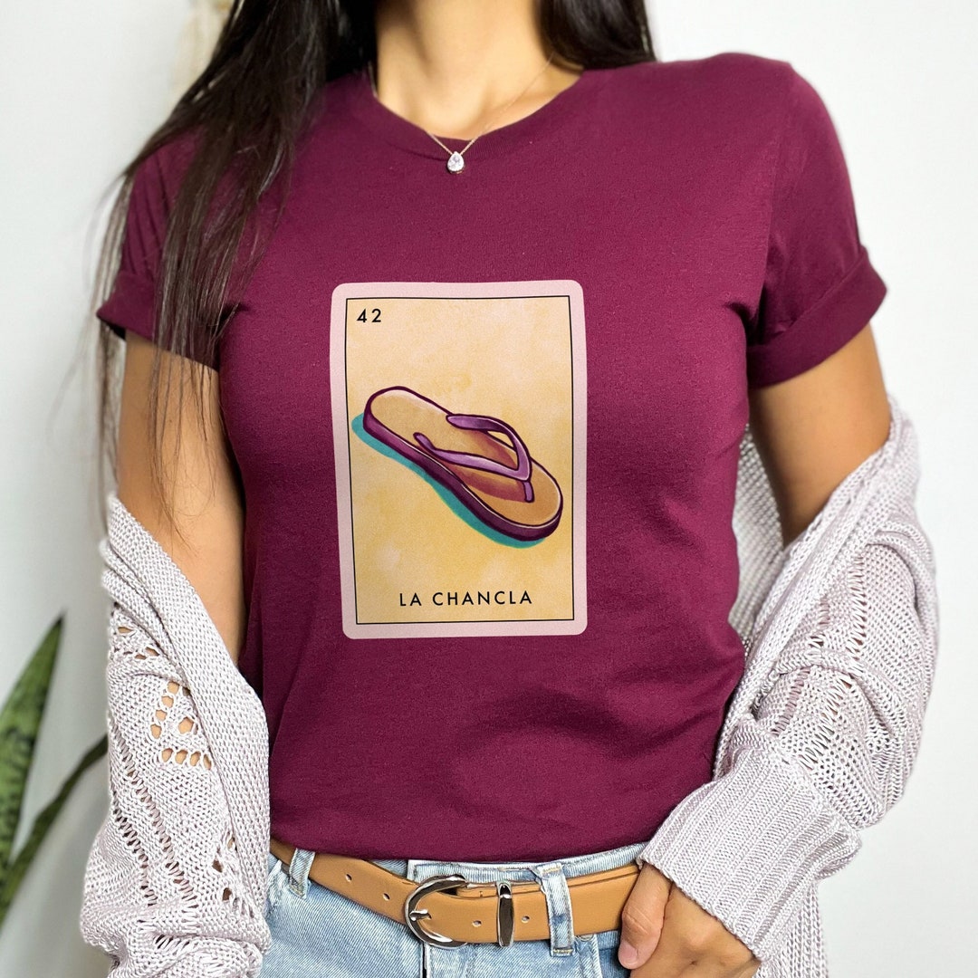 Chancla Funny Loteria Shirt. Mexican Lottery Game. Flipflop Shoe ...
