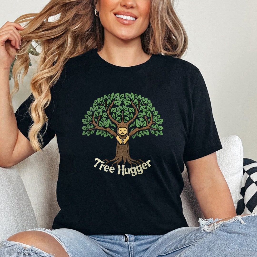 Tree Hugger Shirt. Funny Design for Outdoorsy Fans. Nature Lover ...