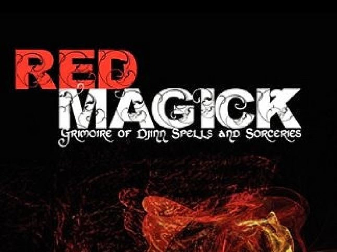 Red Magick Grimoire of Djinn Spells and Sorceries - Sorcerer Al-toukhi ...