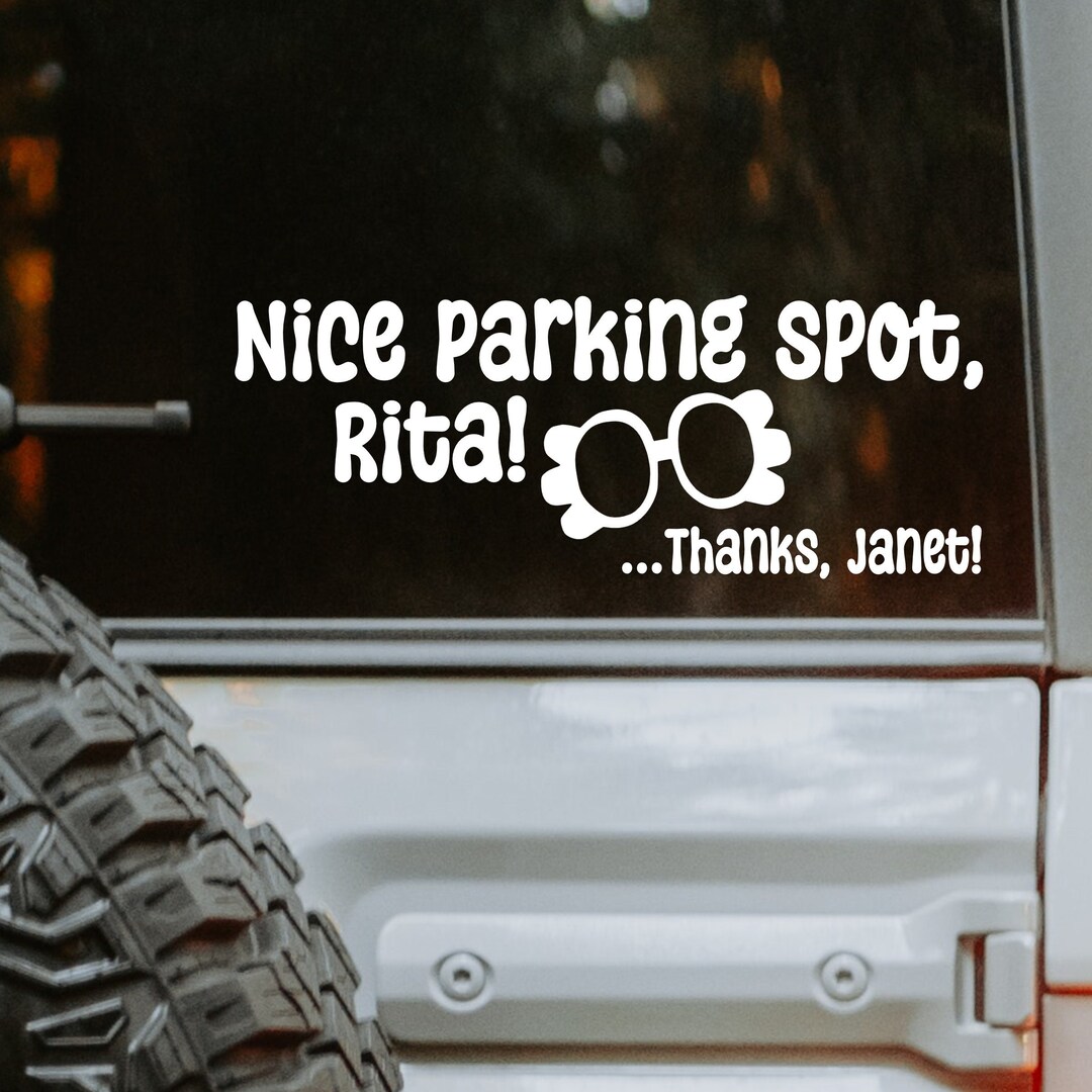 Nice Parking Spot Rita! Decal - Etsy Australia