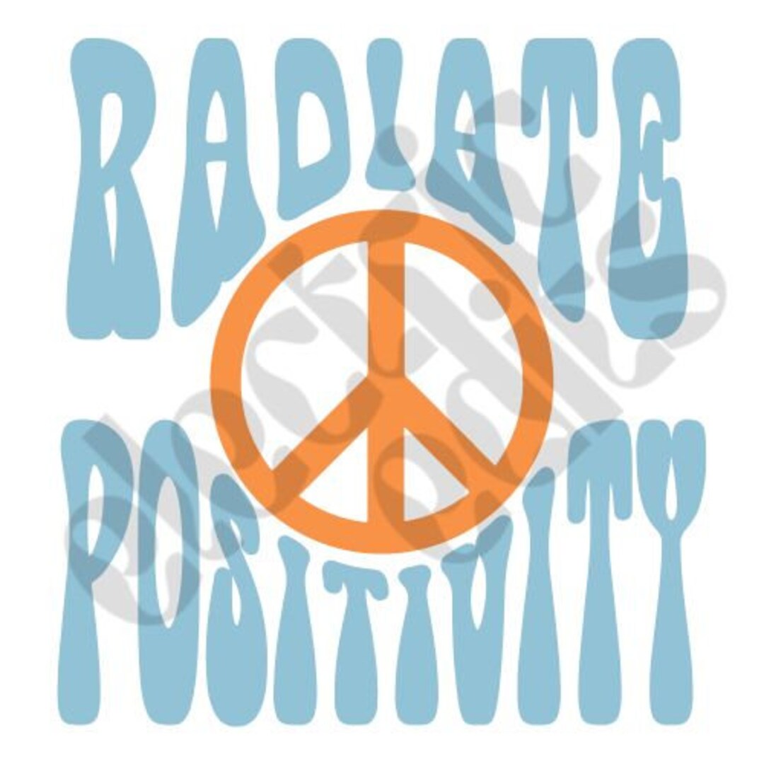 Radiate Positivity Svg File, Svg Download, Retro Digital, Vsco ...