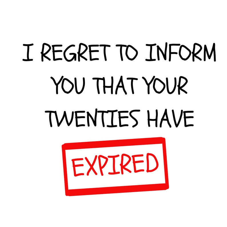 Thirtieth Birthday Saying SVG, PNG, I Regret to Inform You That Your ...