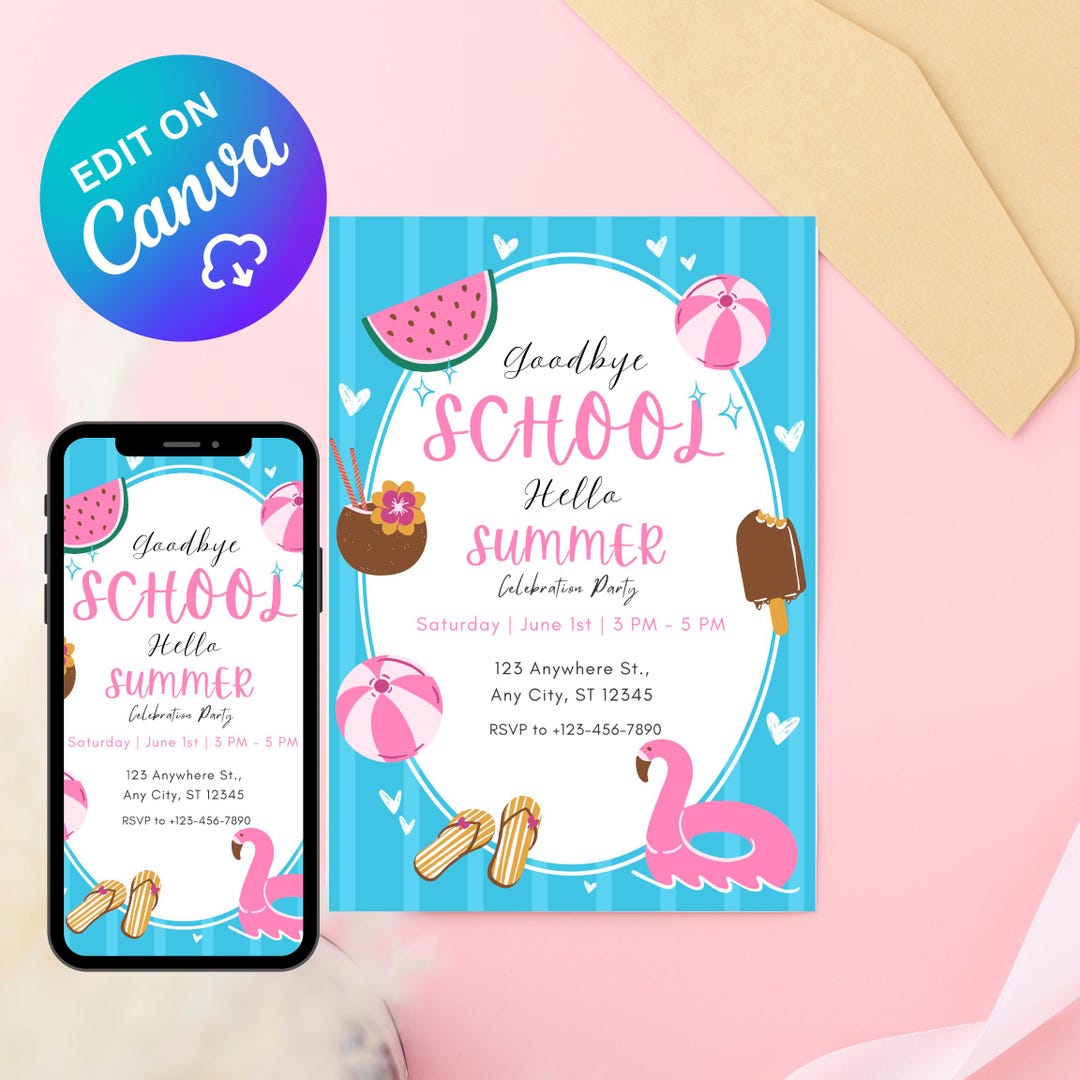 Editable Goodbye School Hello Summer Party Invitation Pool Party End of ...