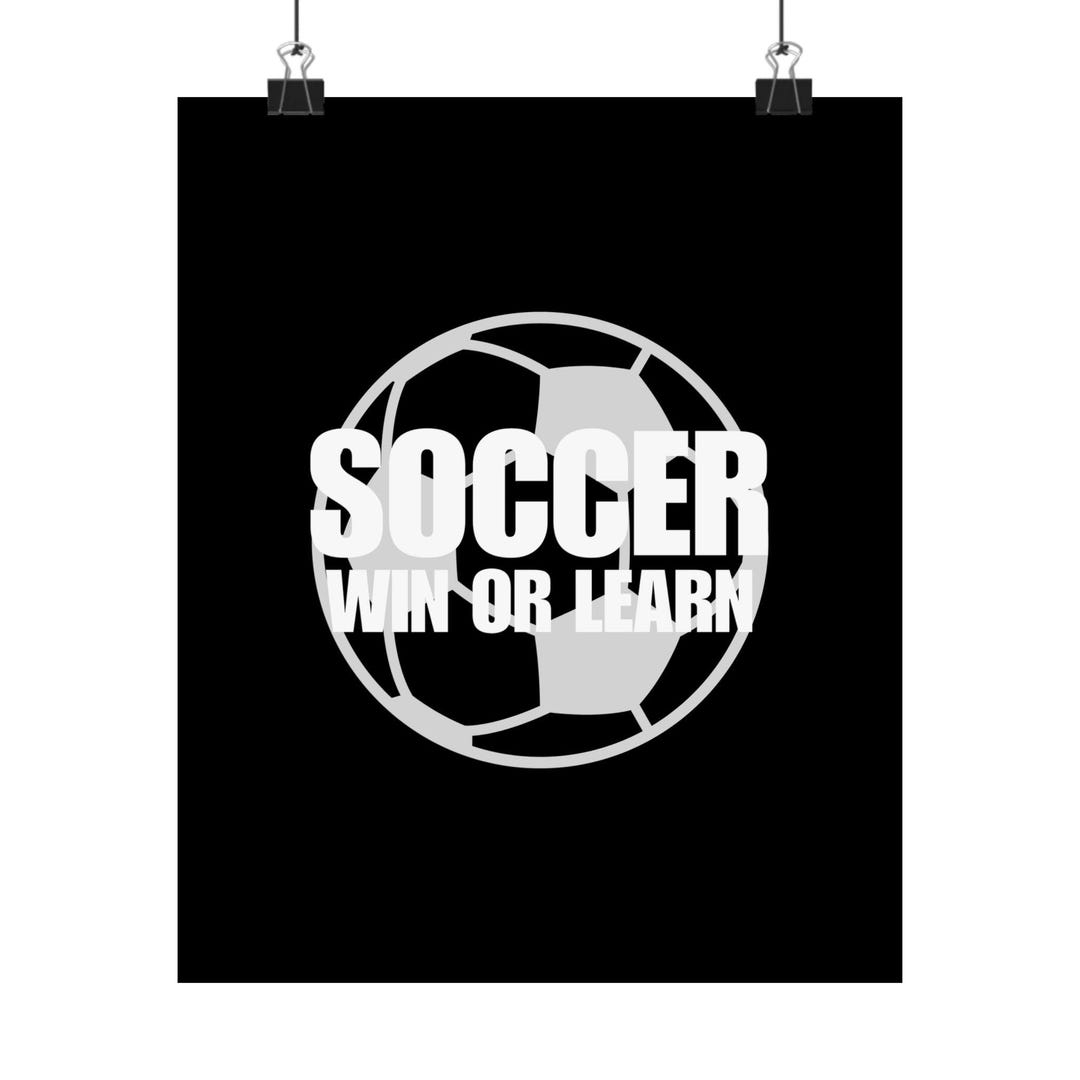 POSTER SPORT SOCCER Win or Learn Black Background - Etsy