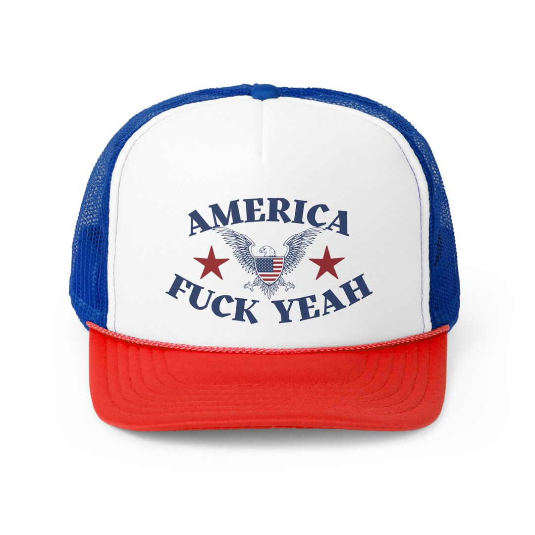 America Fuck Yeah Eagle Trucker Cap Etsy