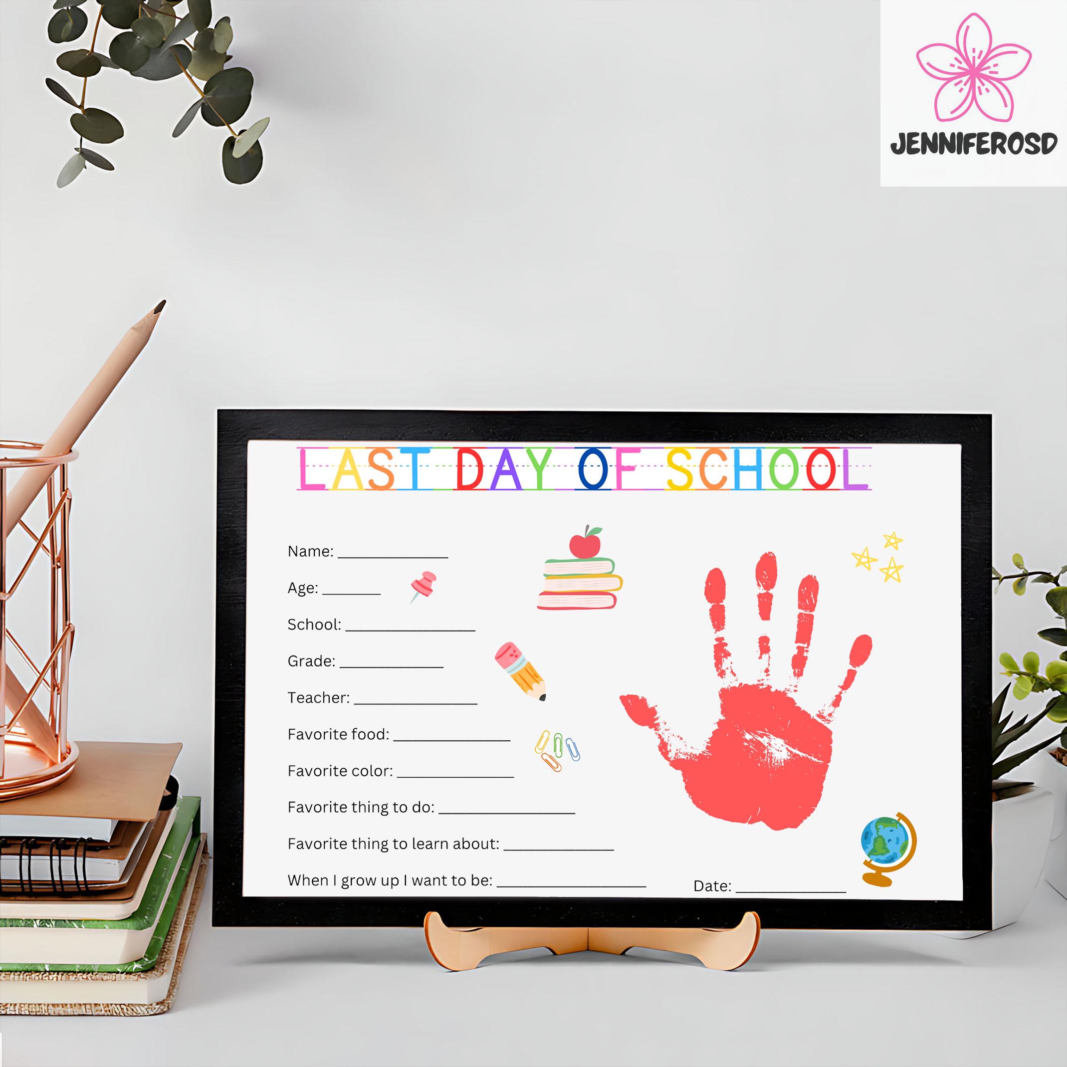 Last Day of School Handprint Sign, 2025 End of School Year Handprint ...