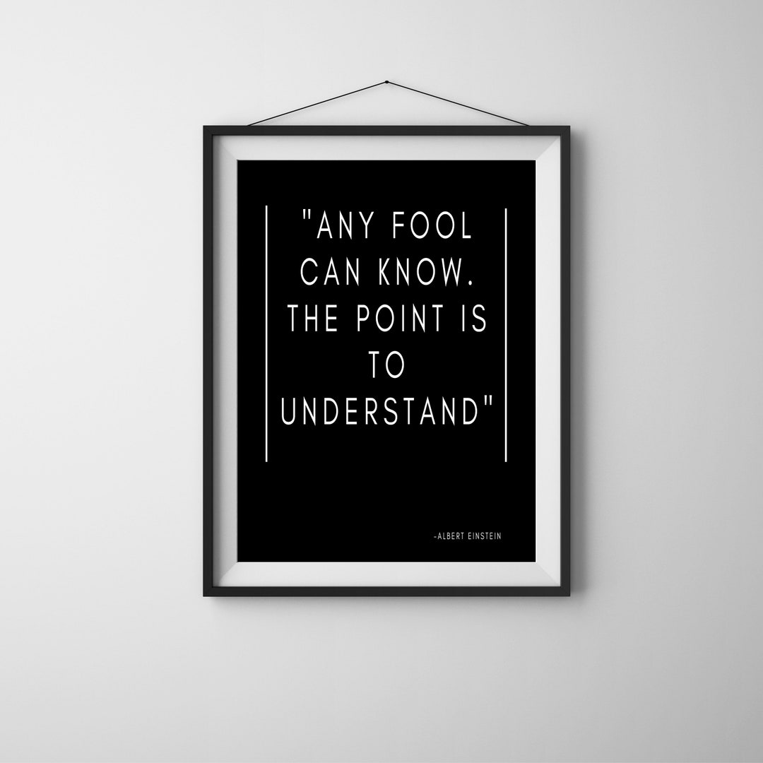 Wisdom Poster Quote Wisdom Home Poster Science Quote - Etsy