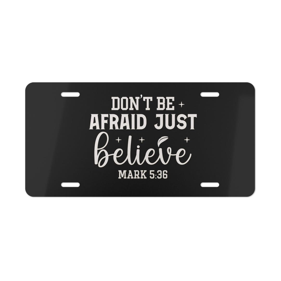 Bible Verses Vanity Plate Mark 5:36 Inspirational Car Decor, Custom ...