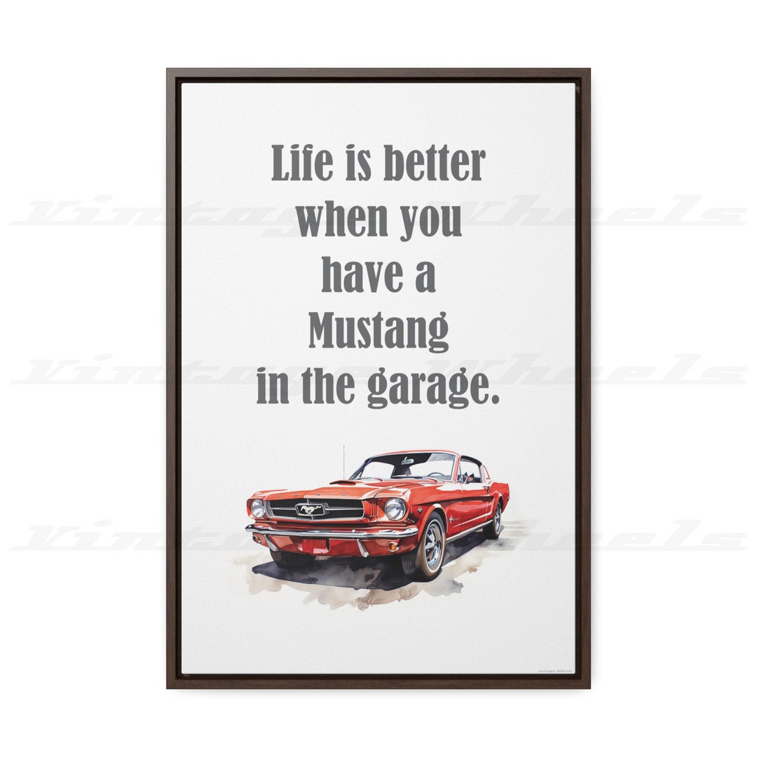 1964 Ford Mustang Quote Poster, Classic Car, Gift for Boy, Garage Wall ...