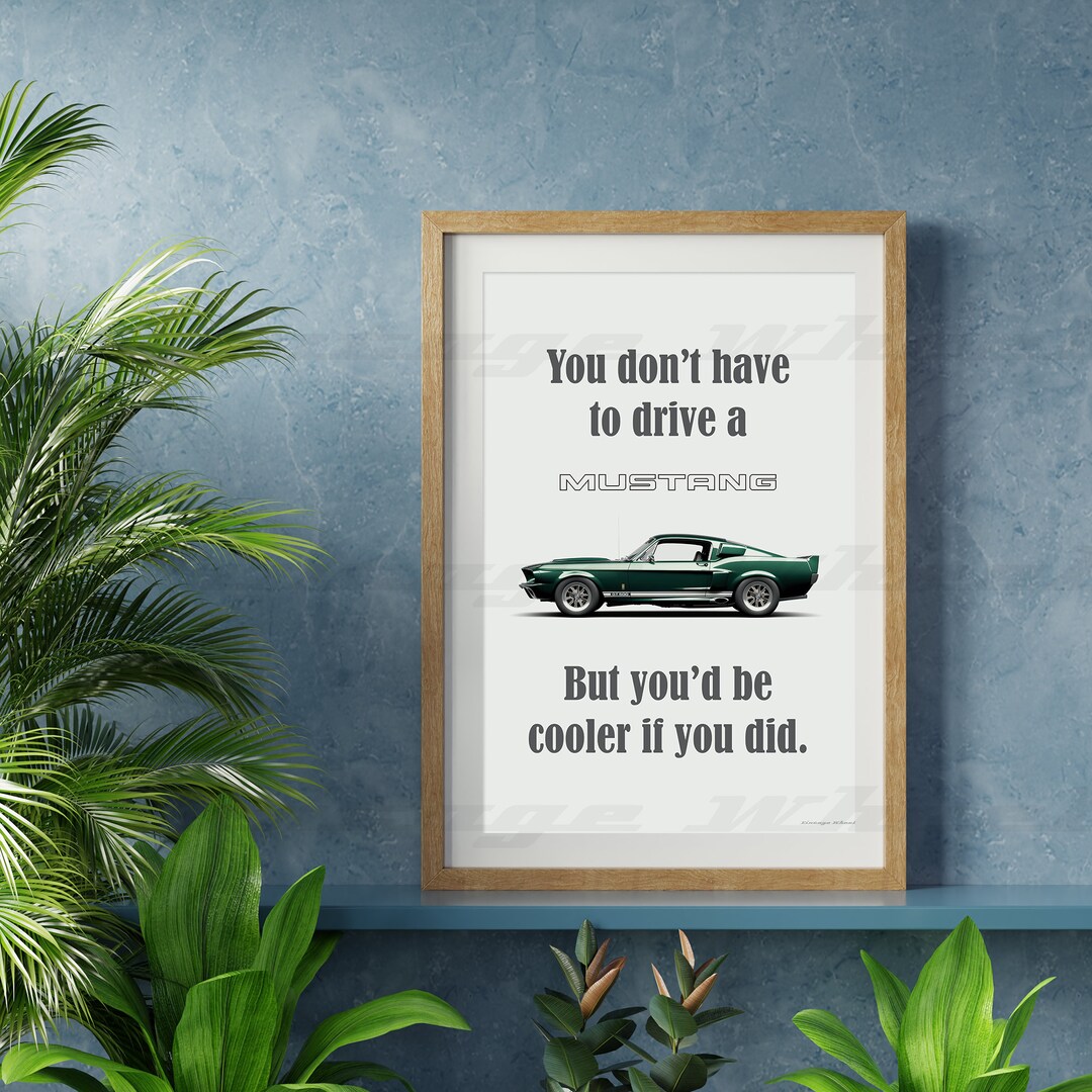 Ford Mustang Shelby Quote Poster Classic Car Gift for Boy - Etsy