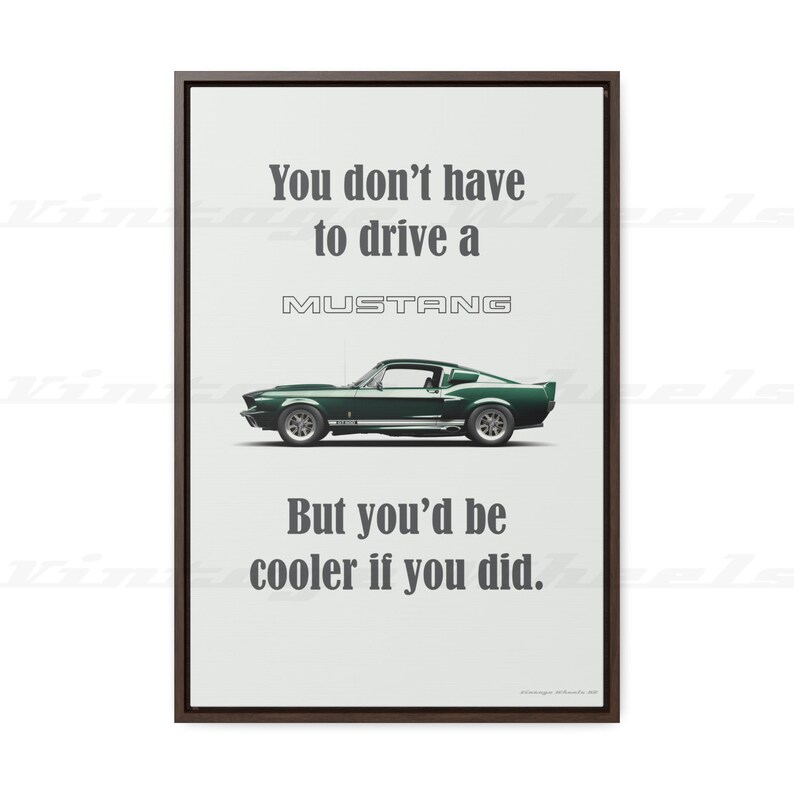 Ford Mustang Shelby Quote Poster, Classic Car, Gift for Boy, Garage ...
