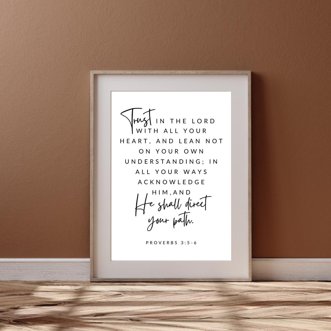 Modern Proverbs 3:5-6 Printable Wall Art - Trust in the Lord Biblical ...