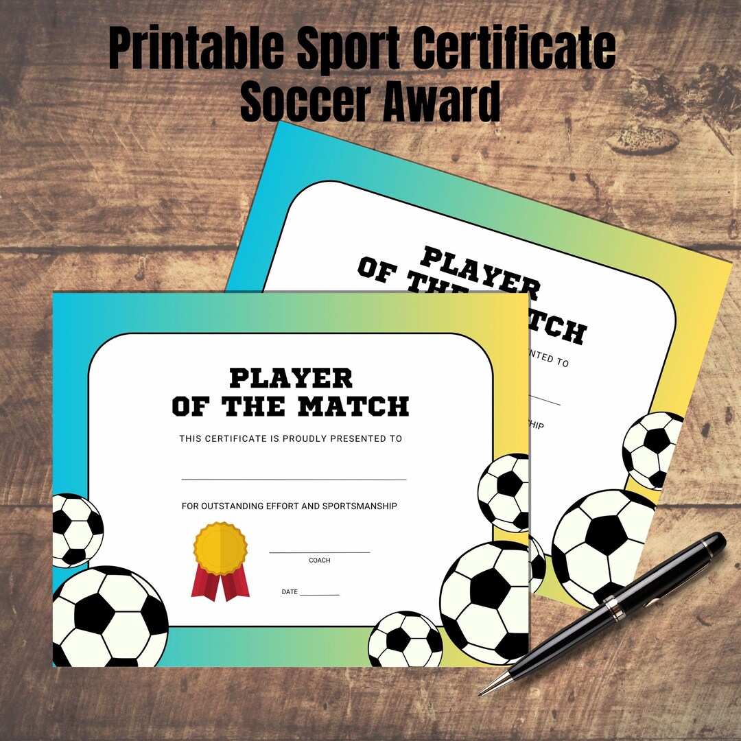 Printable Soccer Award Player of the Match Certificate Soccer - Etsy