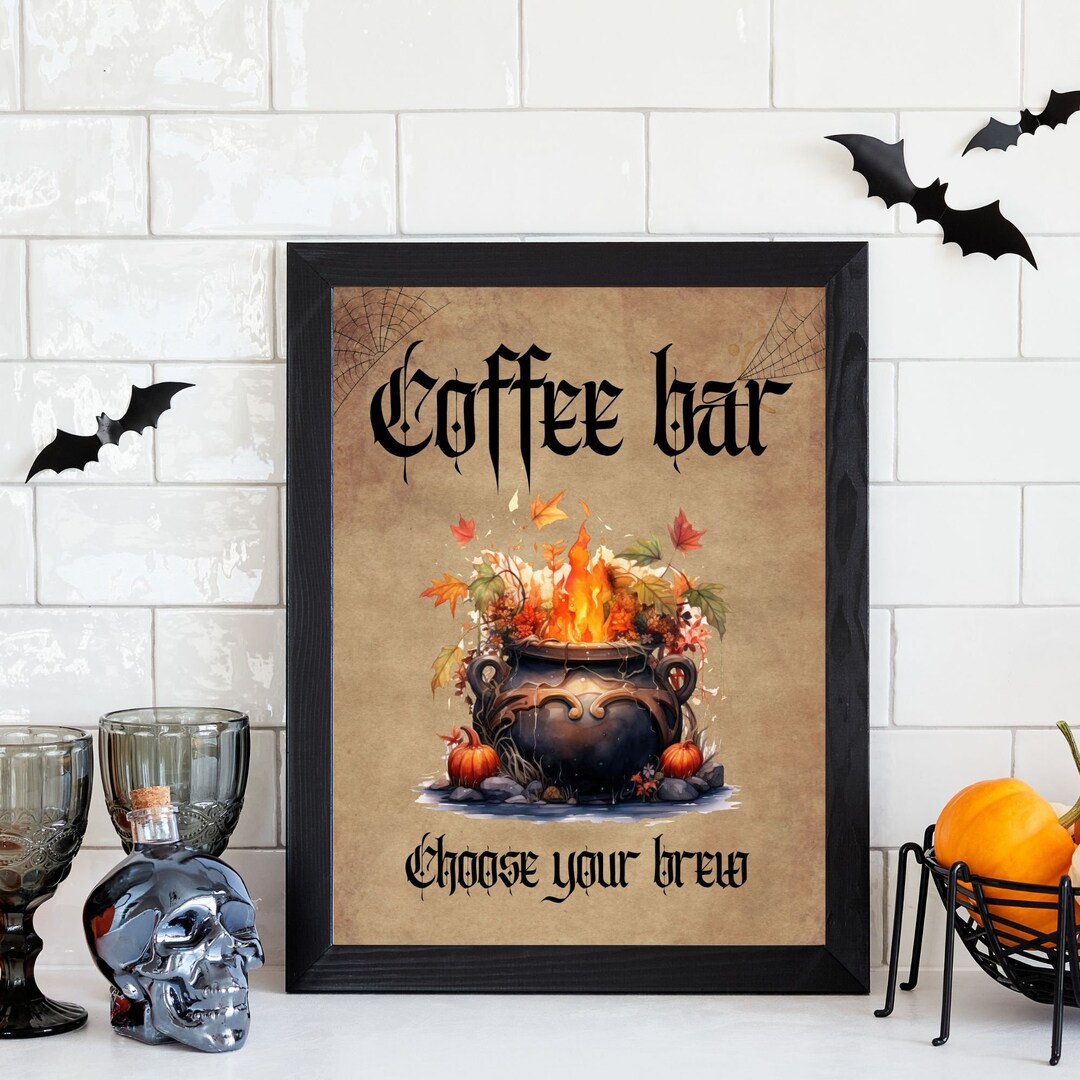 Halloween Coffee Bar Sign Printable Halloween Coffee Sign Choose Your ...