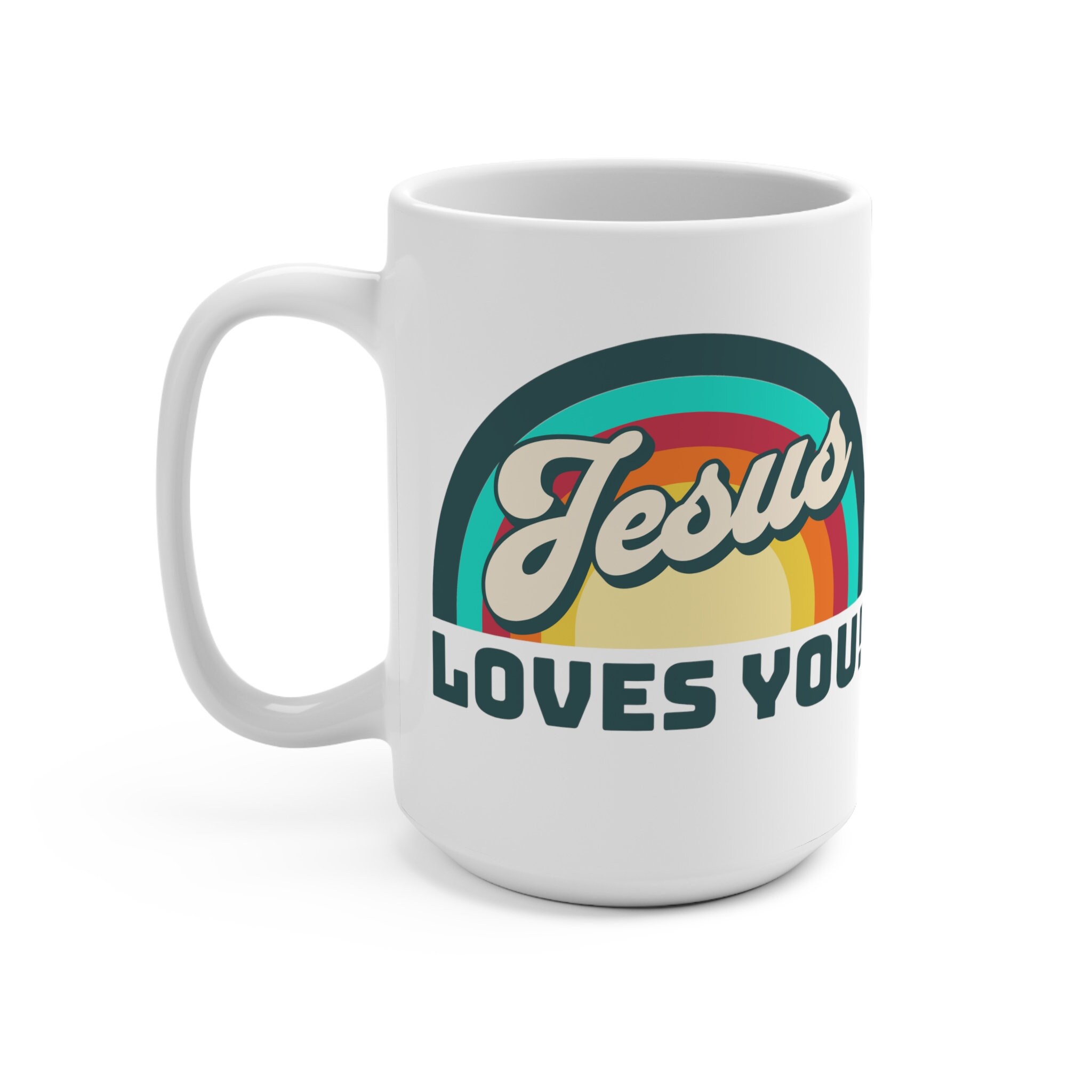 Jesus Loves You - 15oz Coffee Mug | Christian Gifts | Jesus Mug ...