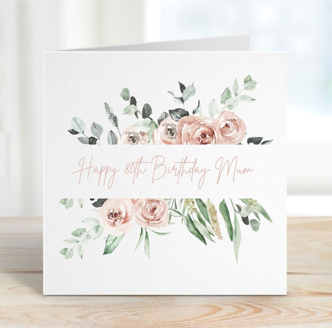 Personalised 80th Birthday Card for Mum, Pink Rose Floral Wreath, Mum ...
