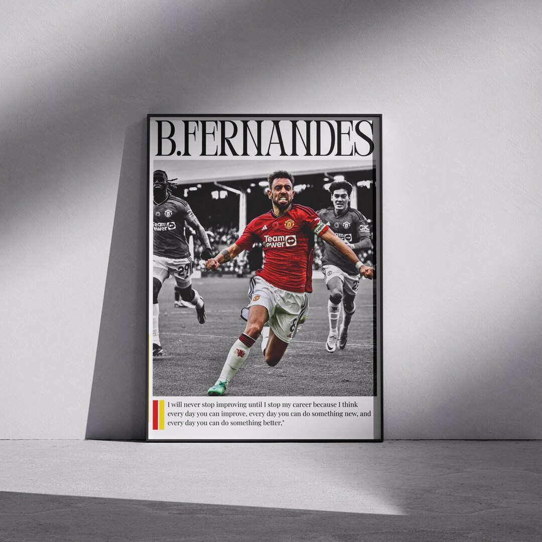 Bruno Fernandes Digital Poster – Inspirational Football Quote Print ...