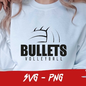 Bullets Volleyball, Bullets Svg, Halfball Shirt, School Team Svg ...