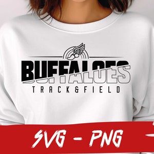 Buffaloes Track Team, Track and Field SVG and PNG File, Mascot Png File ...