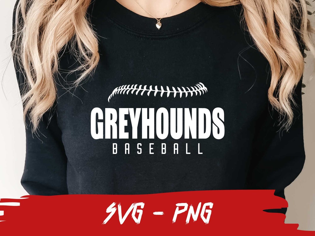 Greyhounds Baseball, Greyhounds Svg, Halfball Shirt, School Team Svg ...