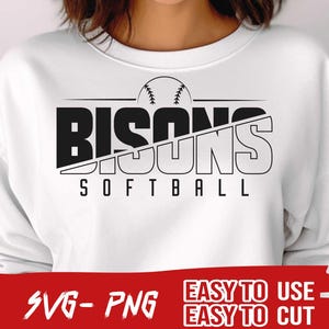 Bisons Softball SVG and PNG File, Mascot Png File ,school Team Svg ...