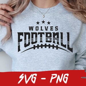 Wolves Football Svg, Wolves Png, Football Shirt, School Team Svg ...