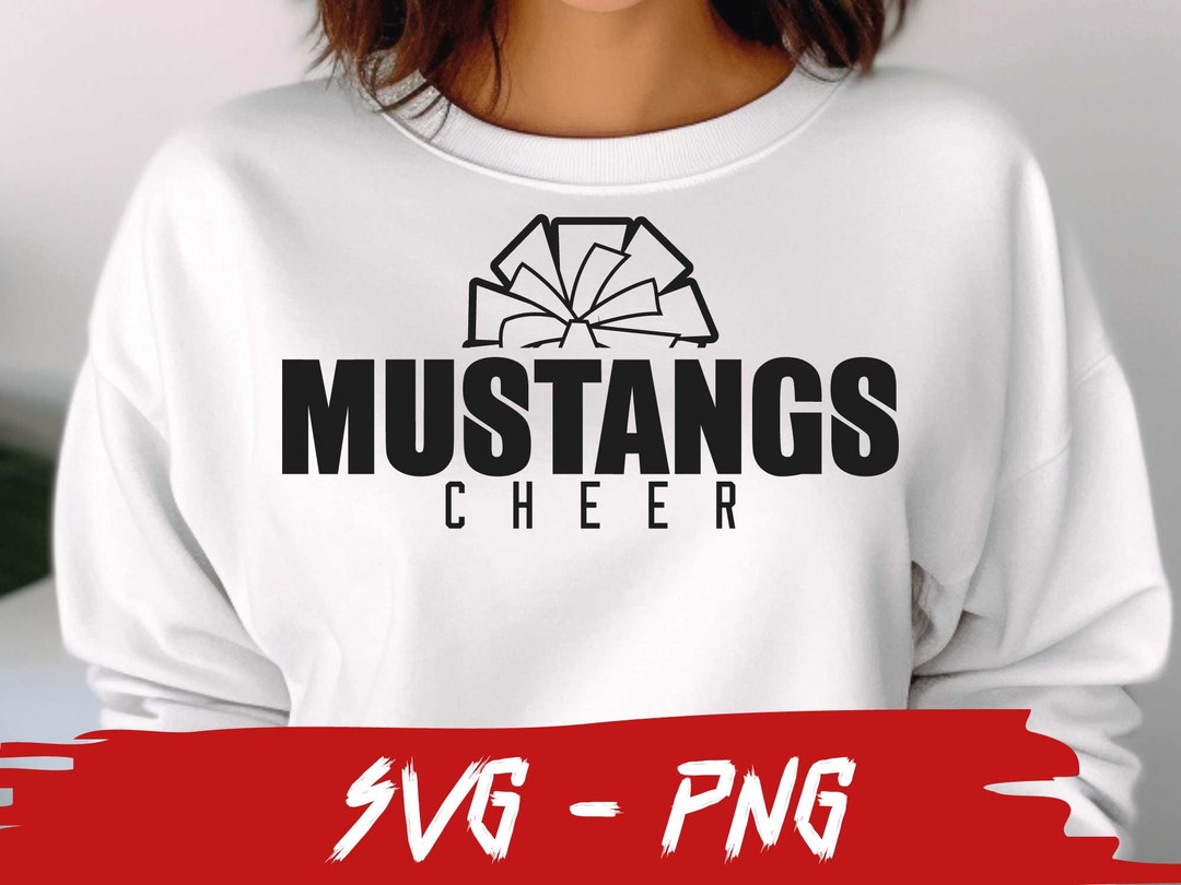 Mustangs Cheer SVG and PNG File, Cheerleader Shirt, Mascot Png File ...
