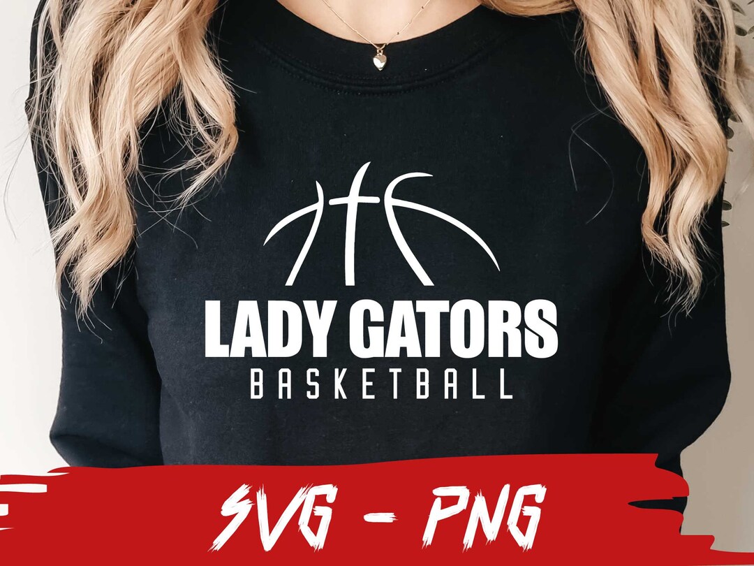 Lady Gators Basketball Svg, School Team Svg, Mascot Svg, Lady Gators ...