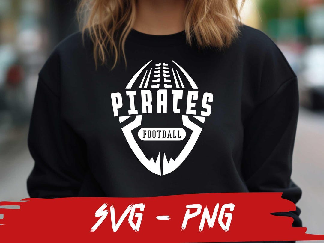 Pirates Football, SVG and PNG File, Football Team Shirt, School Team ...