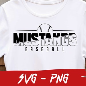 Mustangs Baseball SVG and PNG File, Mascot Png File, School Team Svg ...