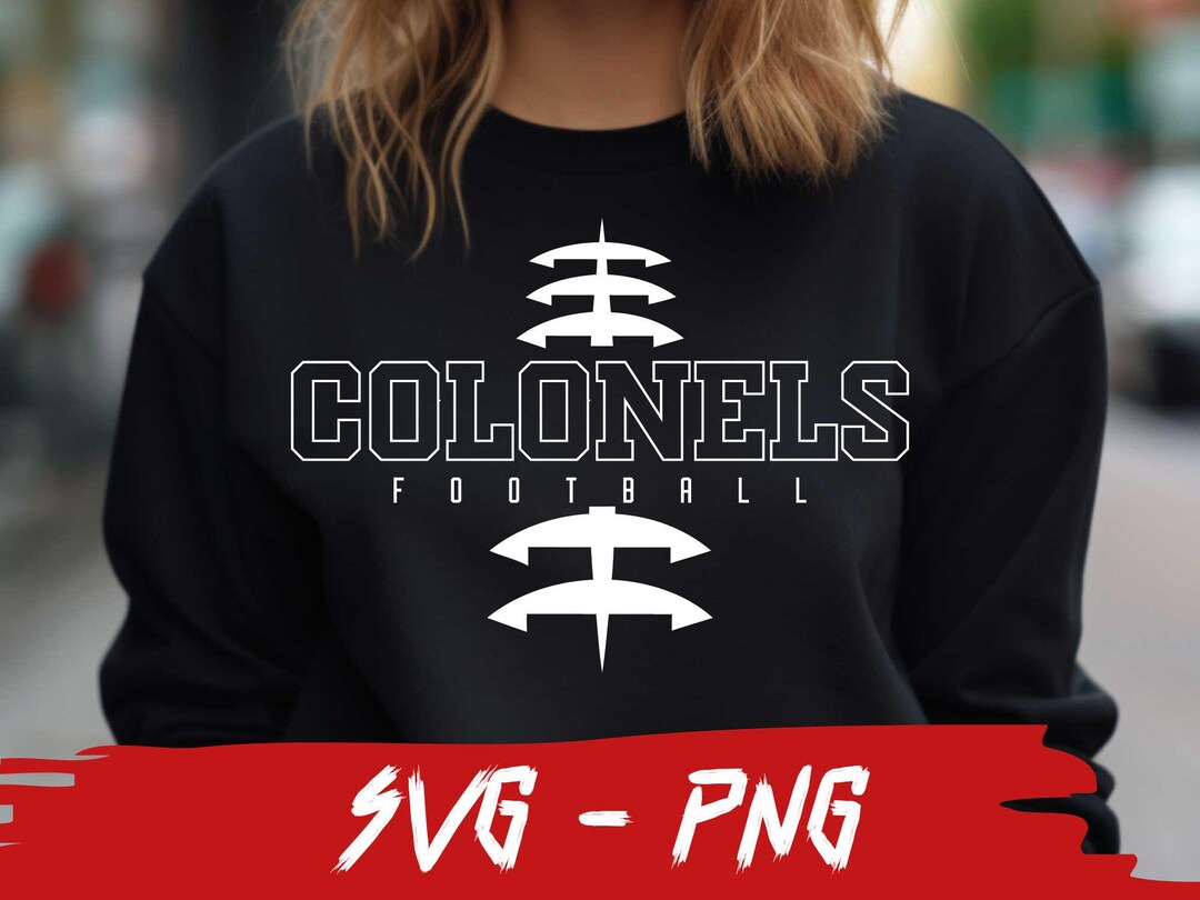 Colonels Football Team, Football Svg File, School Team Svg, Mascot Svg ...