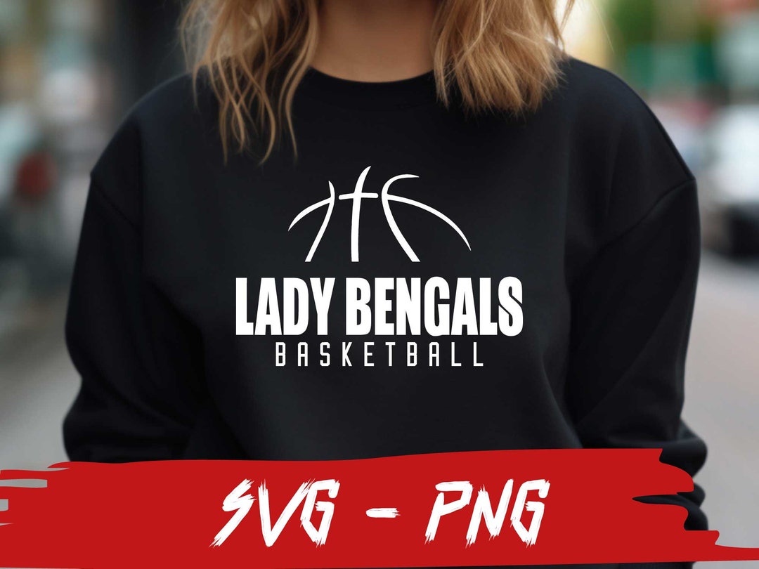 Lady Bengals Basketball, Lady Bengals Svg, Halfball Shirt, School Team ...