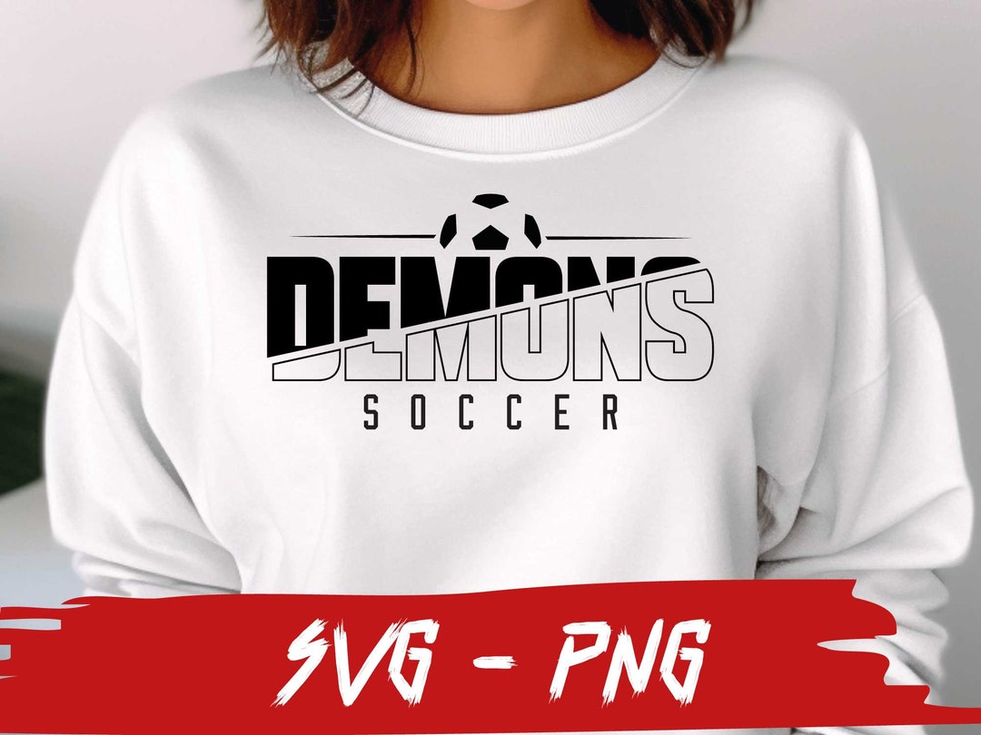Demons Soccer SVG and PNG File, Mascot Png File ,school Team Svg ...