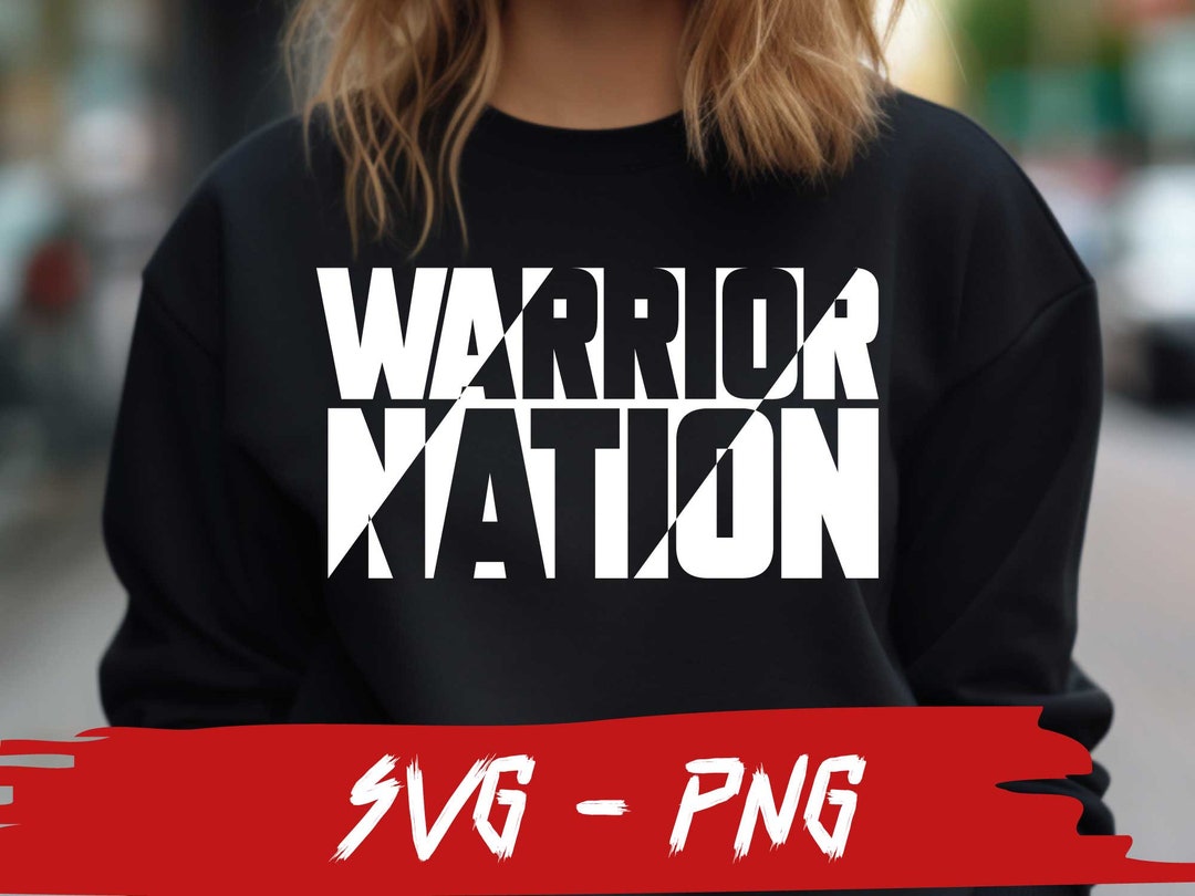 Warrior Nation, SVG and PNG File, School Team, Mascot Svg, Warriors Fan ...