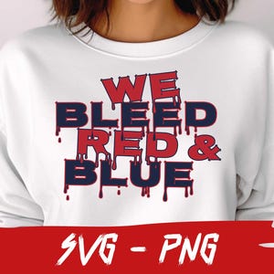 We Bleed Red and Blue Svg, School Team Colors, School Football Png ...