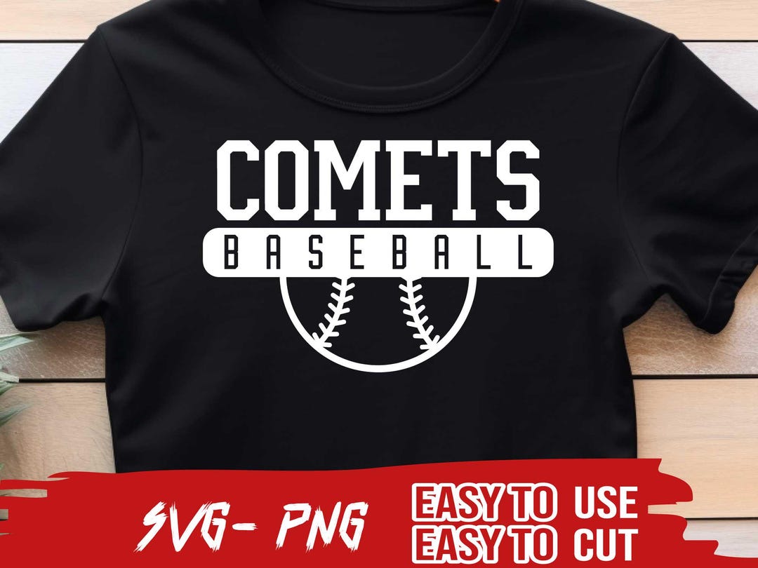 Comets Baseball, PNG and SVG File, School Team Svg, Mascot Svg, Layered ...