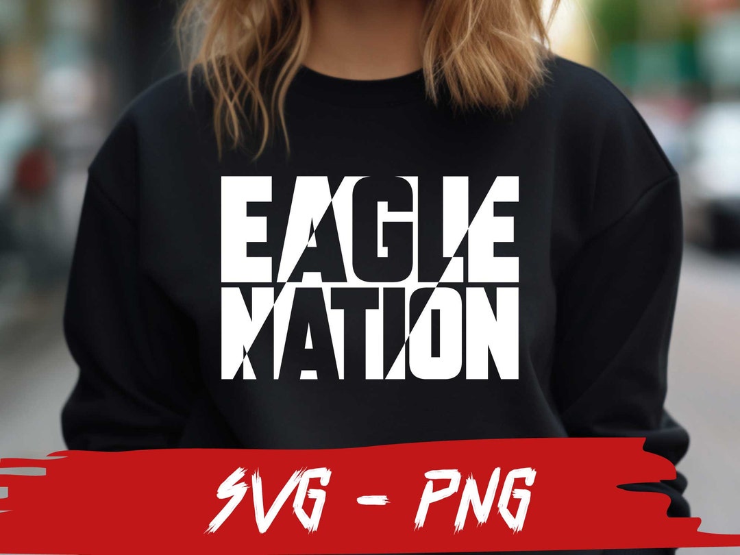Eagle Nation, SVG and PNG File, School Team, Mascot Svg, Eagle Fan ...