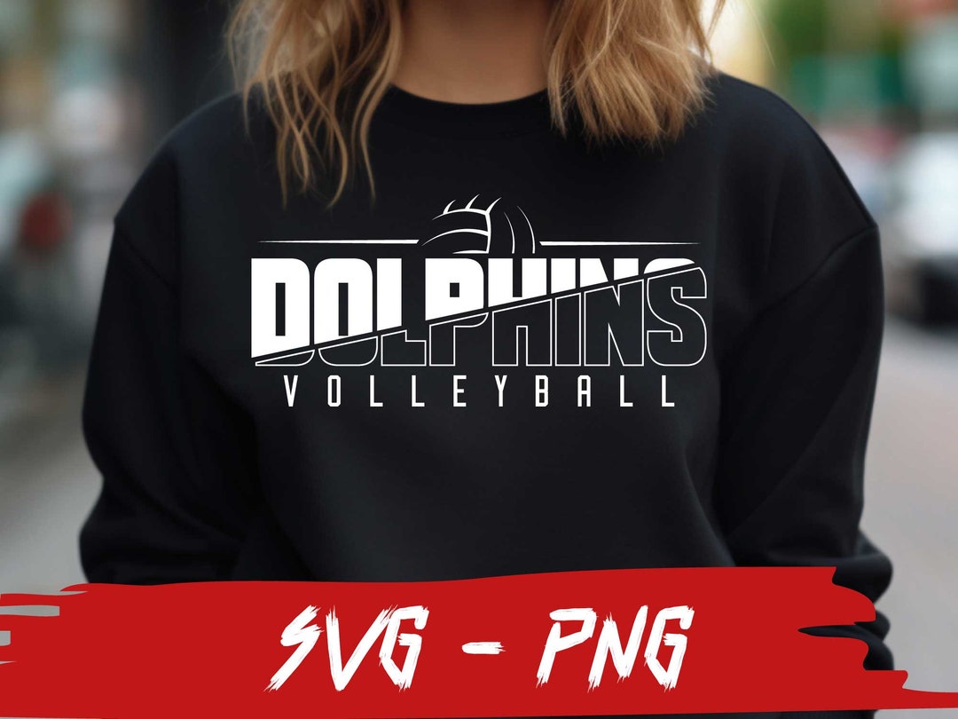 Dolphins Volleyball SVG and PNG File, Mascot Png File ,school Team Svg ...