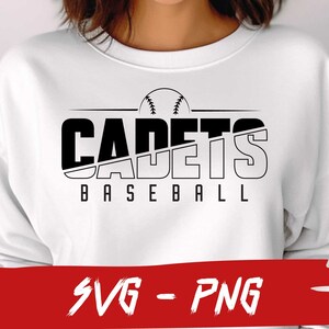 Cadets Baseball SVG and PNG File, Mascot Png File ,school Team Svg ...