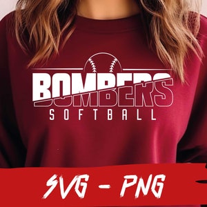 Bombers Softball SVG and PNG File, Mascot Png File ,school Team Svg ...