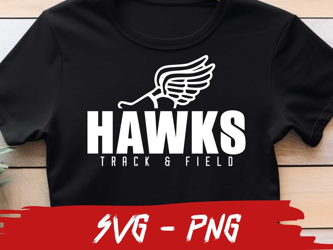 Hawks Track and Field Shirt Design Svg and Png, Track and Field ...