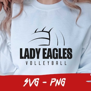 Lady Eagles Volleyball, Lady Eagles Svg, Halfball Shirt, School Team ...