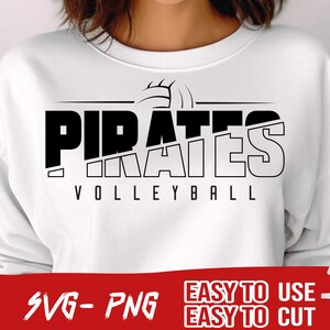 Pirates Volleyball SVG and PNG File, Mascot Png File ,school Team Svg ...