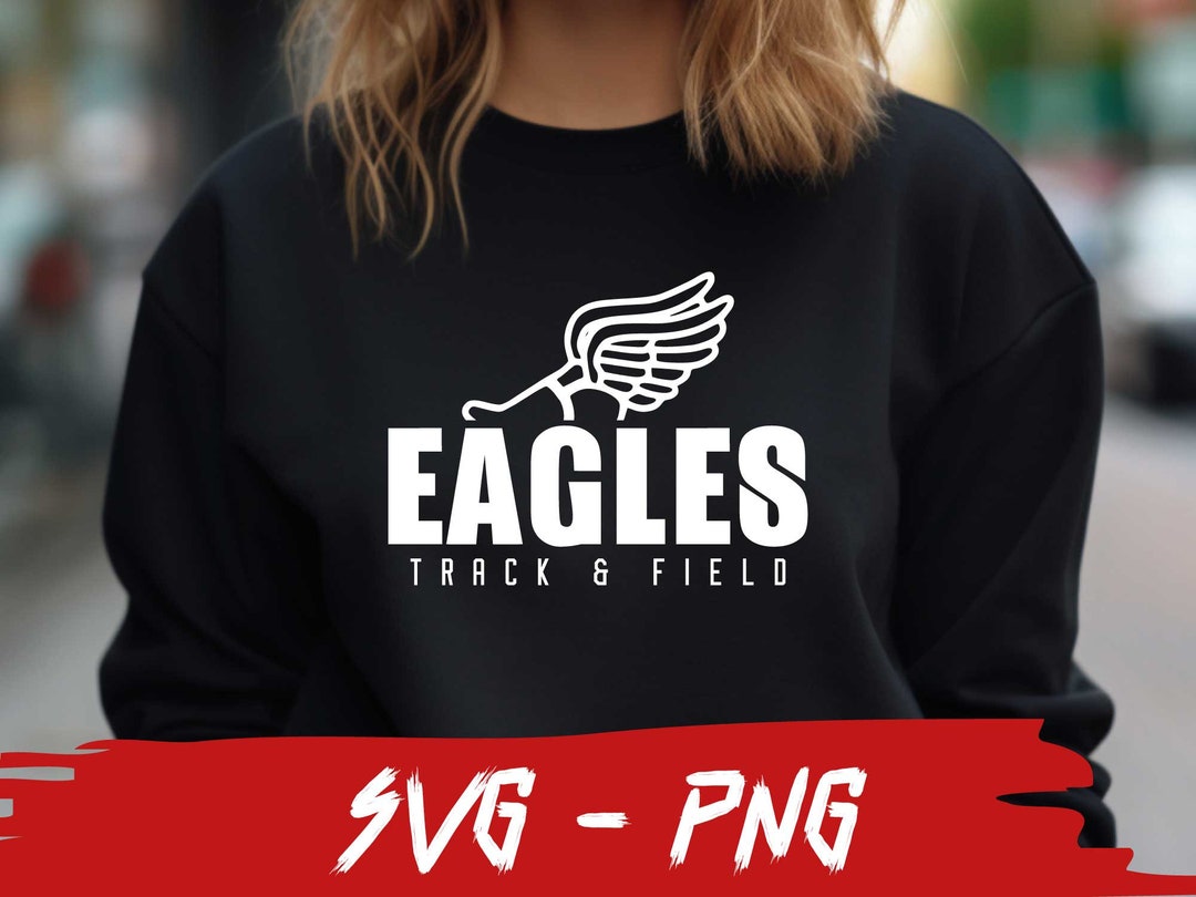 Eagles Track and Field SVG and PNG File, Mascot Png File, School Team ...