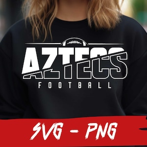 Aztecs Football Bundle, 9x SVG and 18x PNG File , School Team Svg ...
