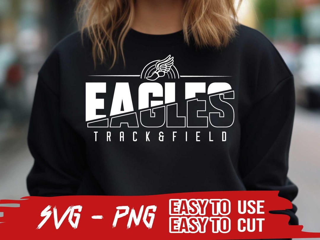 Eagles Track and Field SVG and PNG File, Mascot Png File, School Team ...
